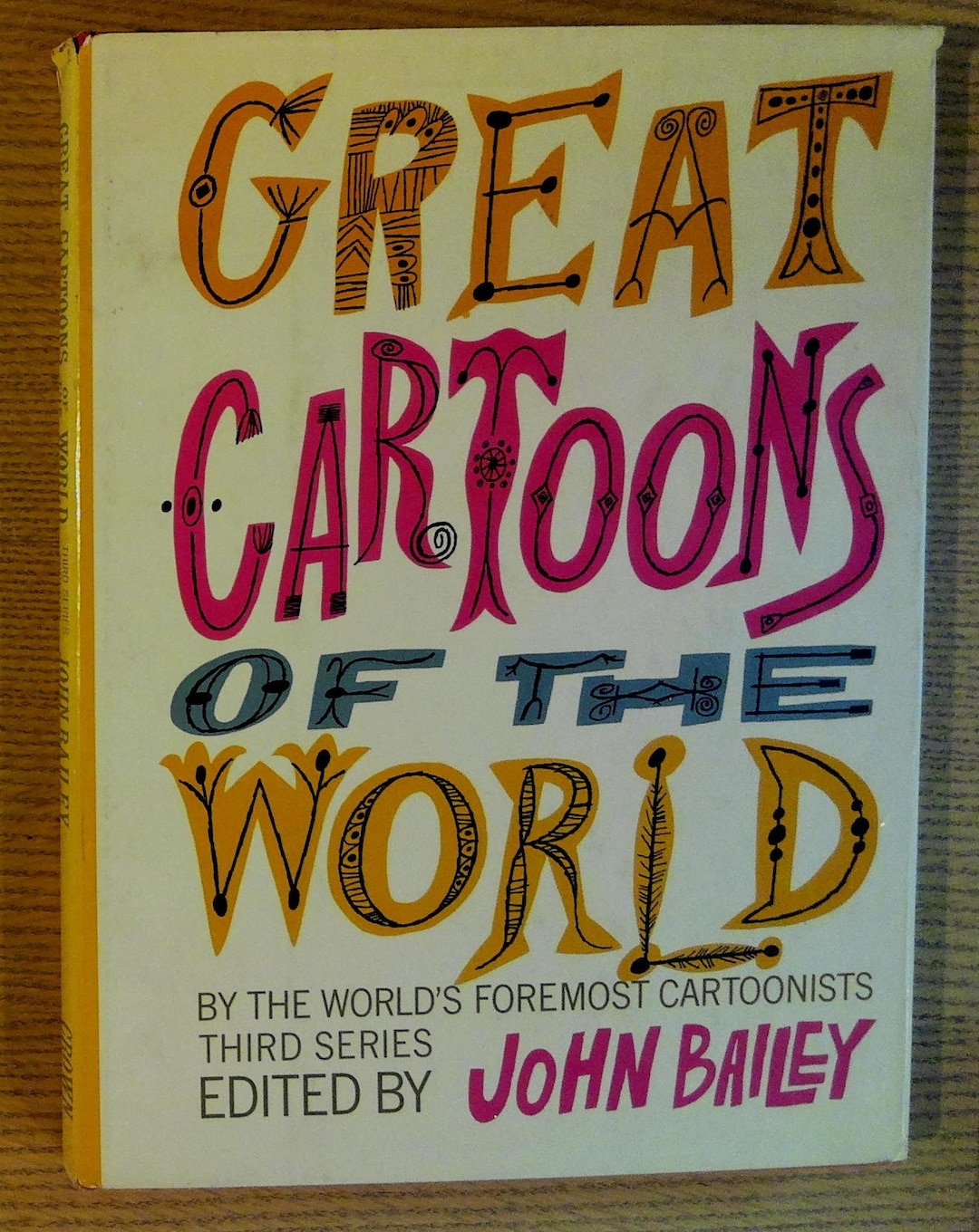 Great Cartoons of the World Third Series by the World's Foremost ...