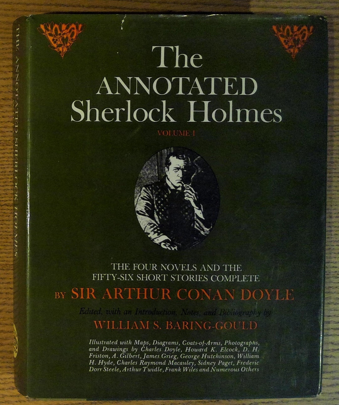 The Annotated Sherlock Holmes: the Four Novels and the Fifty-six Short ...