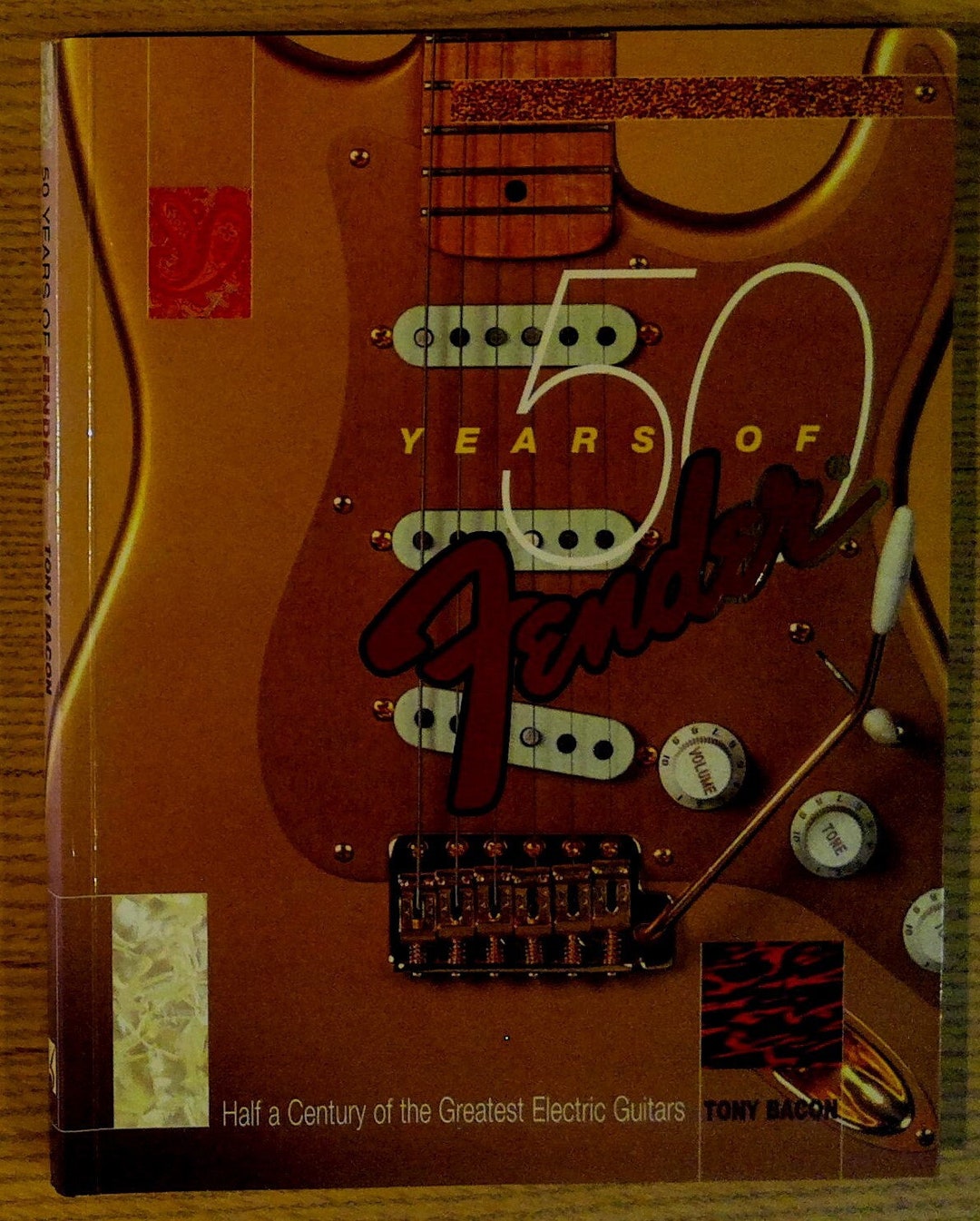 50 Years of Fender: Half a Century of the Greatest Electric Guitars by ...