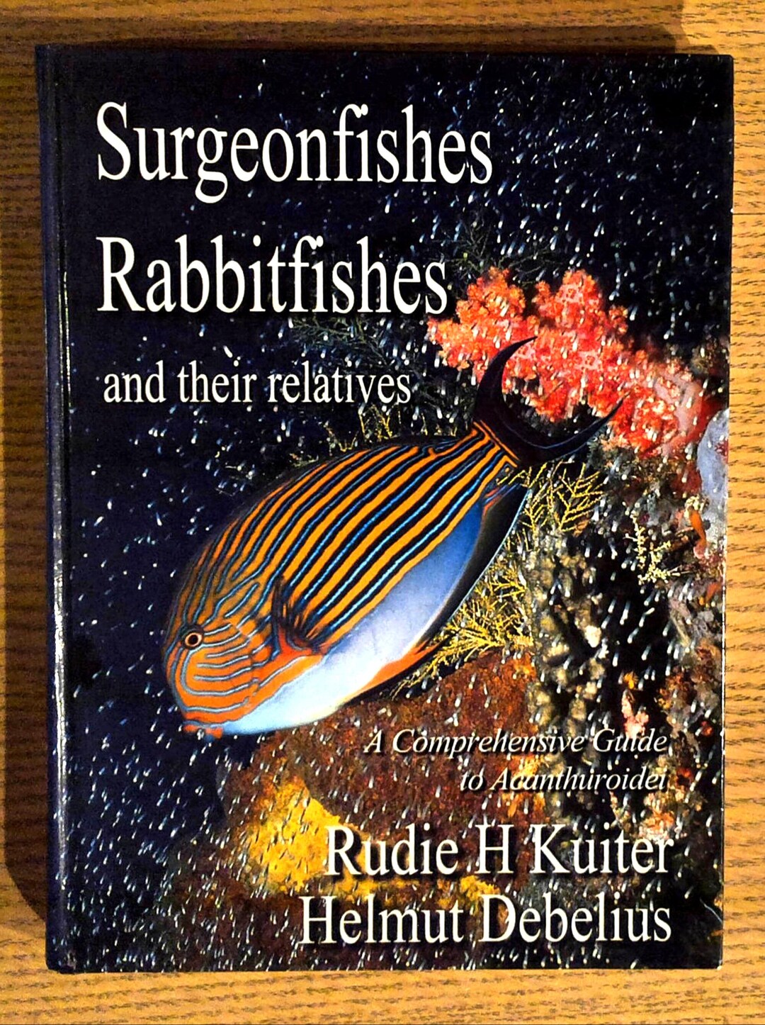 Surgeonfishes, Rabbitfishes and Their Relatives: A Comprehensive Guide ...