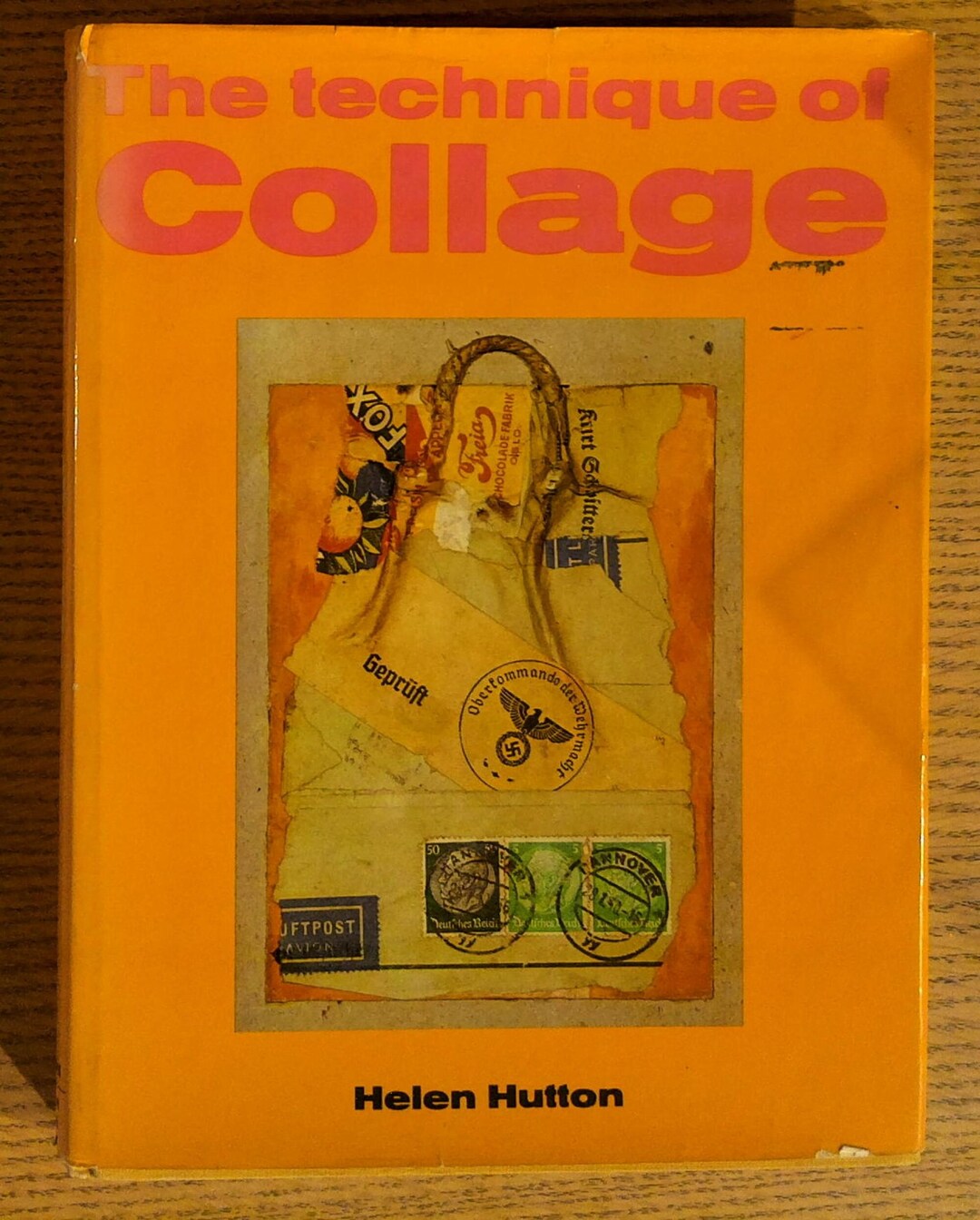 The Technique of Collage · Helen Hutton · BT Batsford, 1972 · Hardback ...