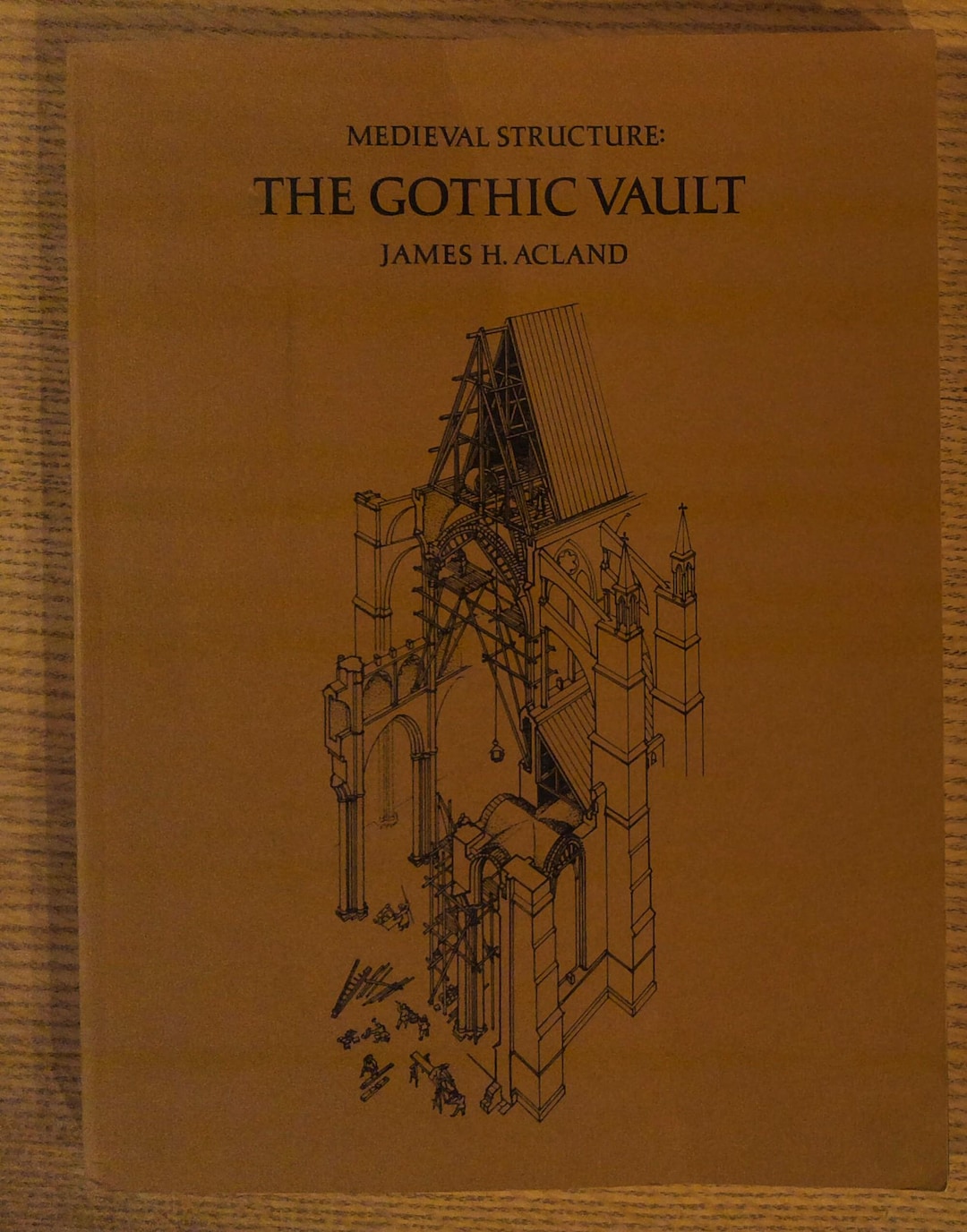 Medieval Structure: the Gothic Vault · Acland, James H. · University of ...