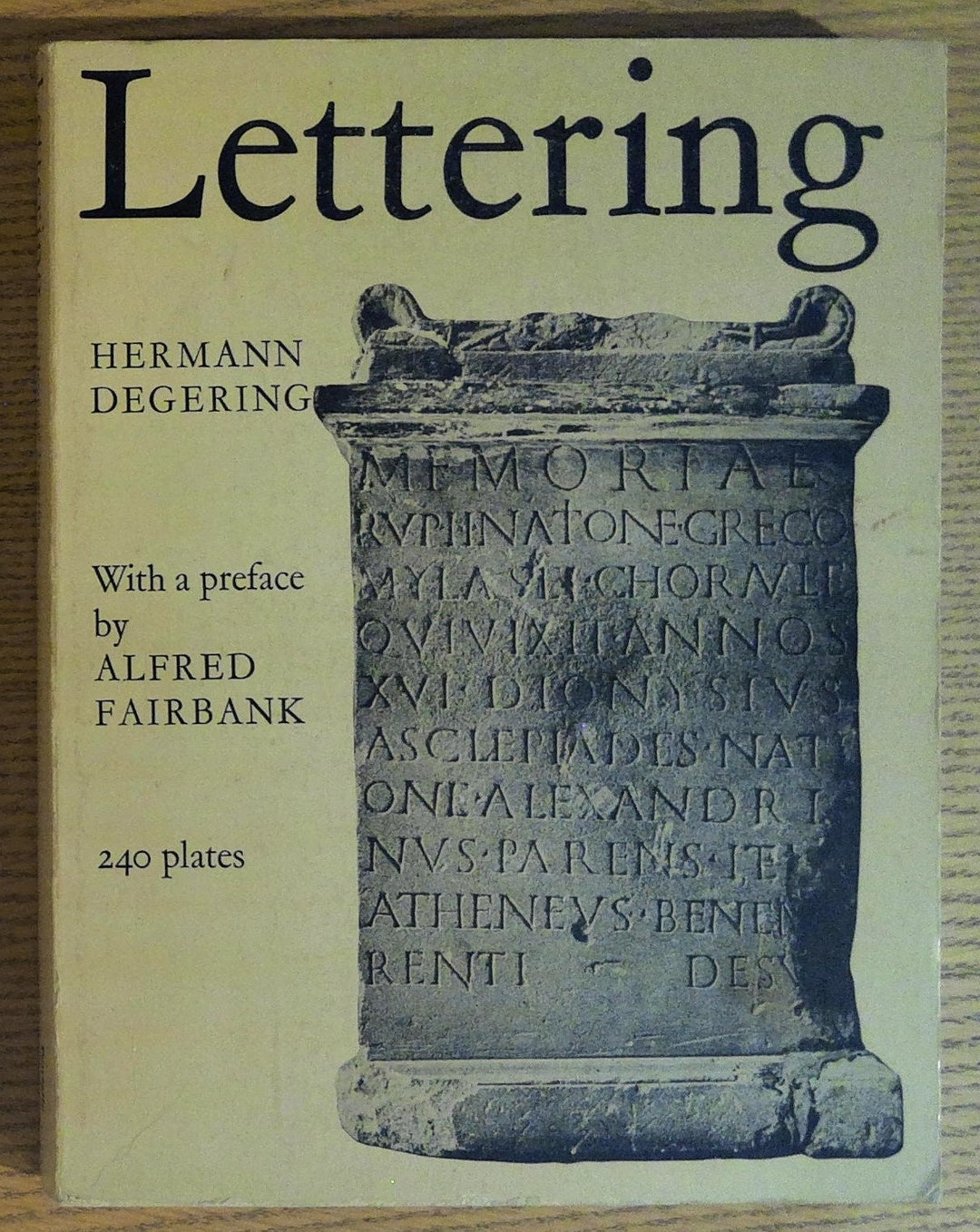 Lettering: Modes of Writing in Western Europe From Antiquity to the End ...