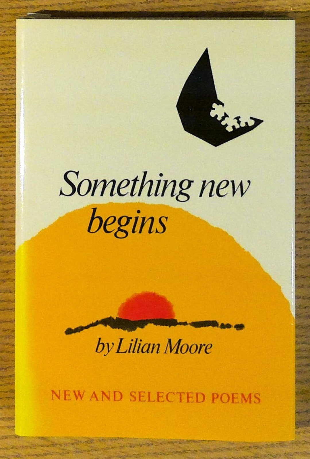 Something New Begins : New and Selected Poems by Lilian Moore - Etsy