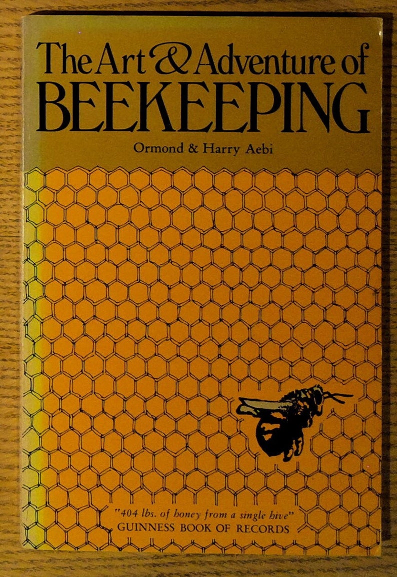 The Art and Adventure of Beekeeping by Ormond Aebi and Harry Aebi - Etsy