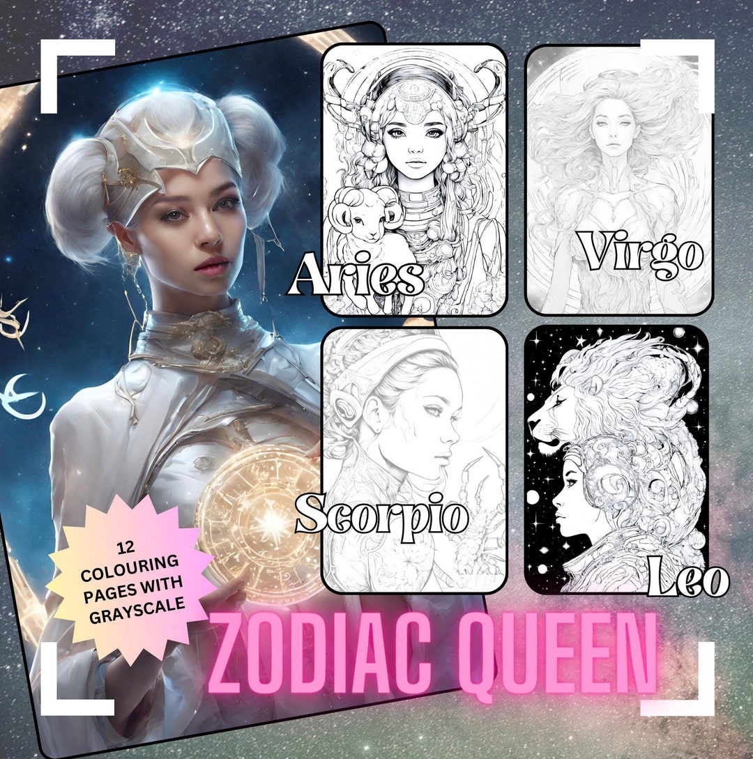 Zodiac Queen, 12 Coloring Pages Featuring Pretty Girls of the Horoscope ...