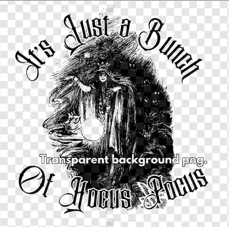 Spooky Witch Just a Bunch of Hocus Pocus Png - Etsy
