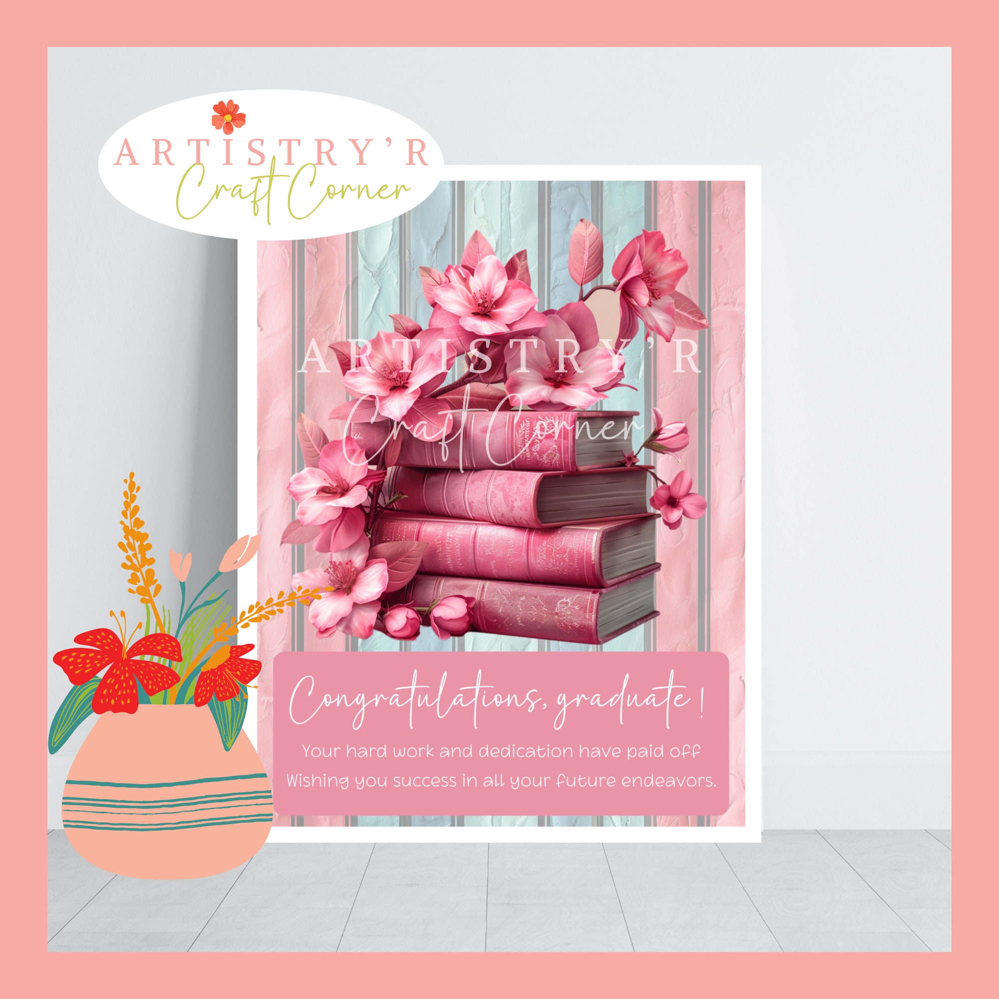 Congratulations, Graduate Your Hard Work and Dedication Have Paid off ...