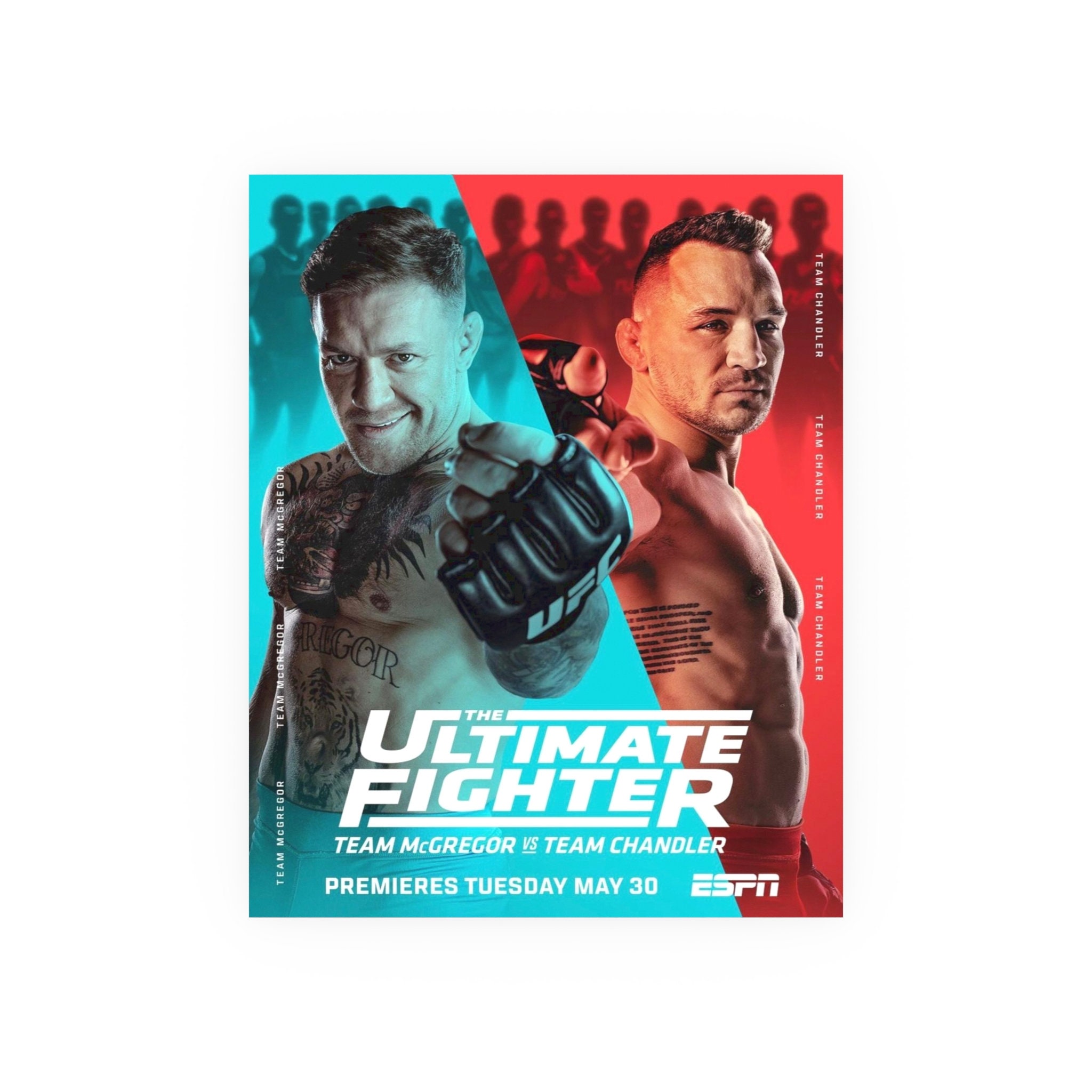 Conor Mcgregor Vs Chandler Ultimate Fighter UFC 303 Official Poster TUF ...