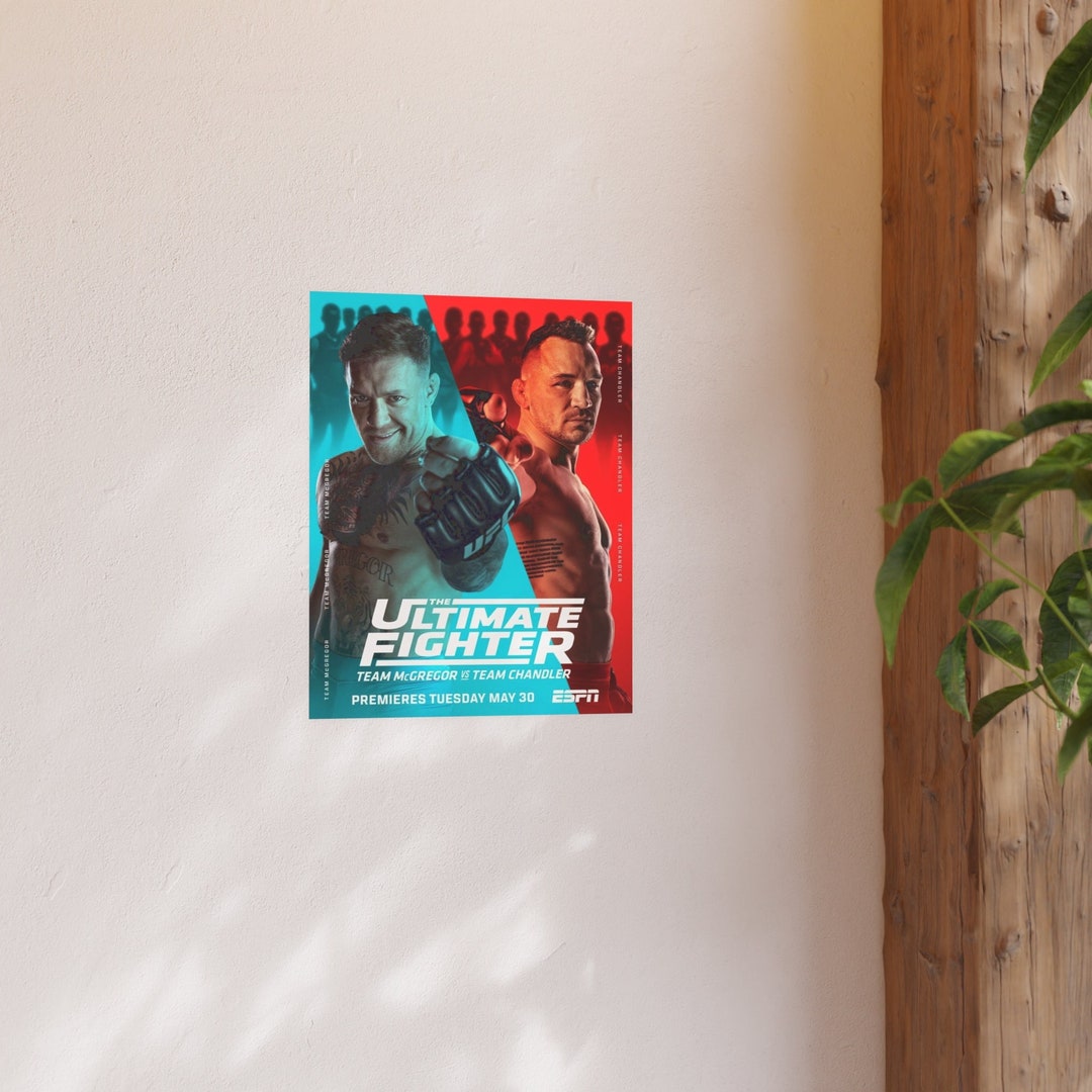 Conor Mcgregor Vs Chandler Ultimate Fighter UFC 303 Official Poster TUF ...