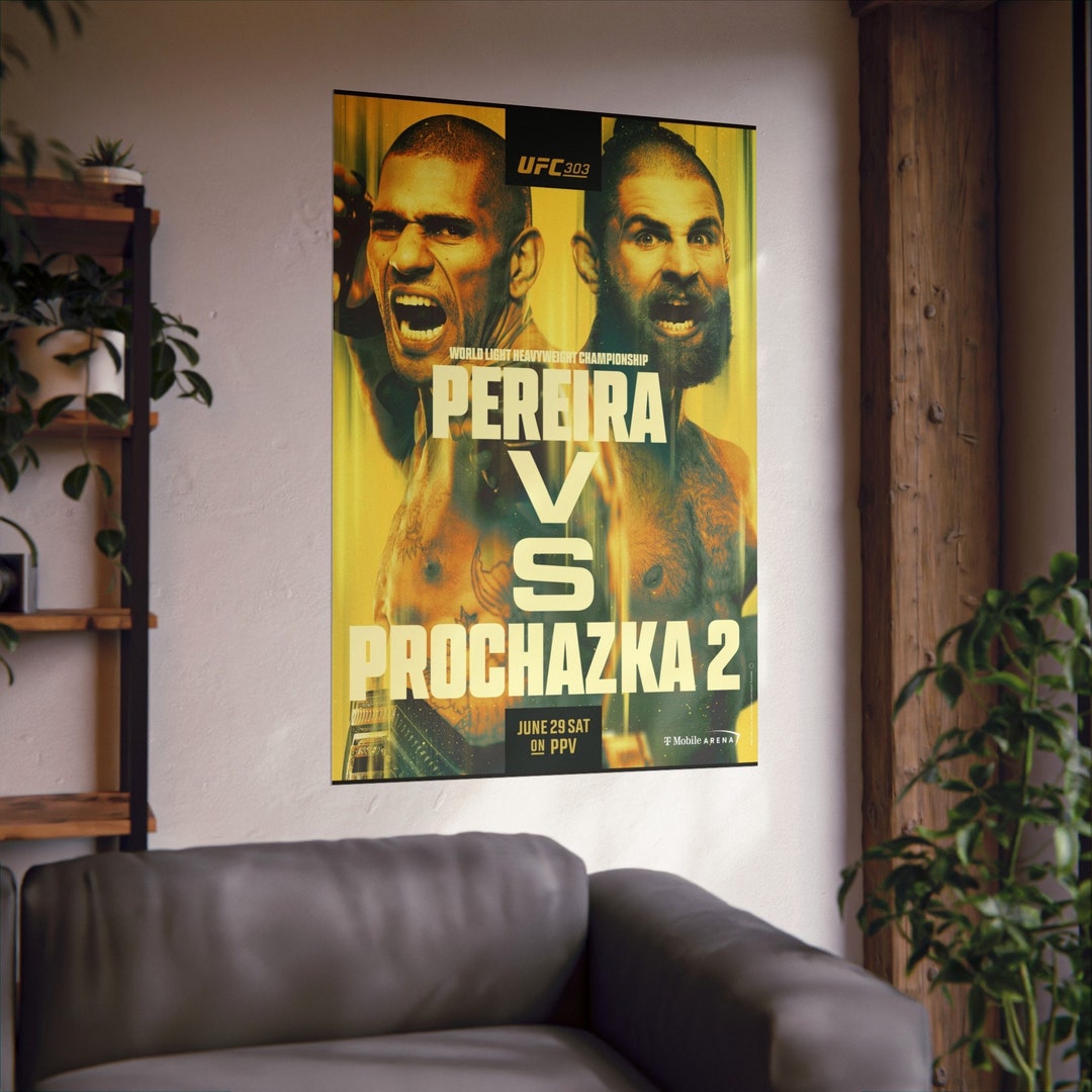 UFC 303 Alex Pereira Vs Jiri Prochazka Official Poster MMA Boxing Wall ...