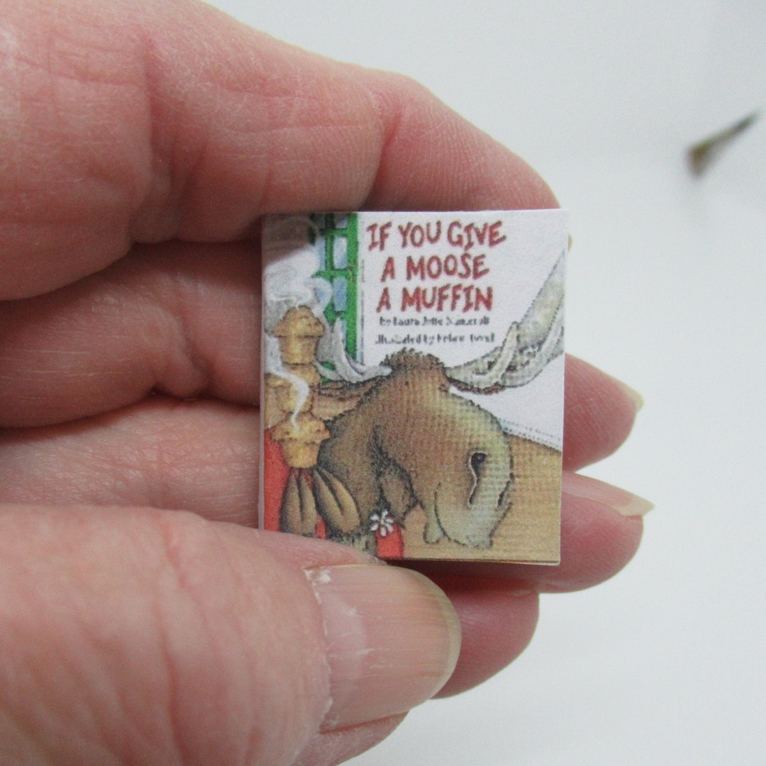Miniature Book If You Give A Moose A Muffin - Etsy