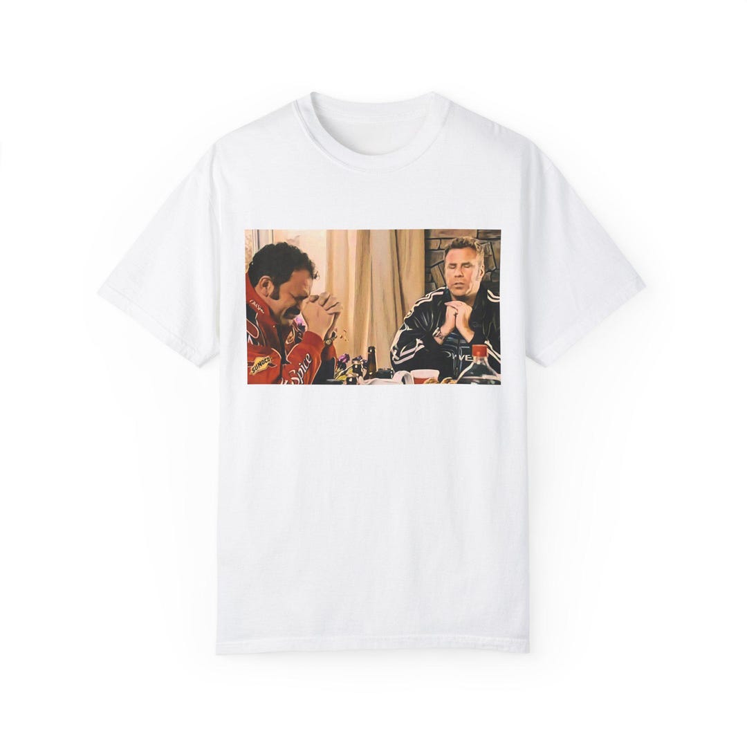 Talladega Nights Ricky Bobby Prayer Tshirt, Funny Tee, Will Ferrell ...