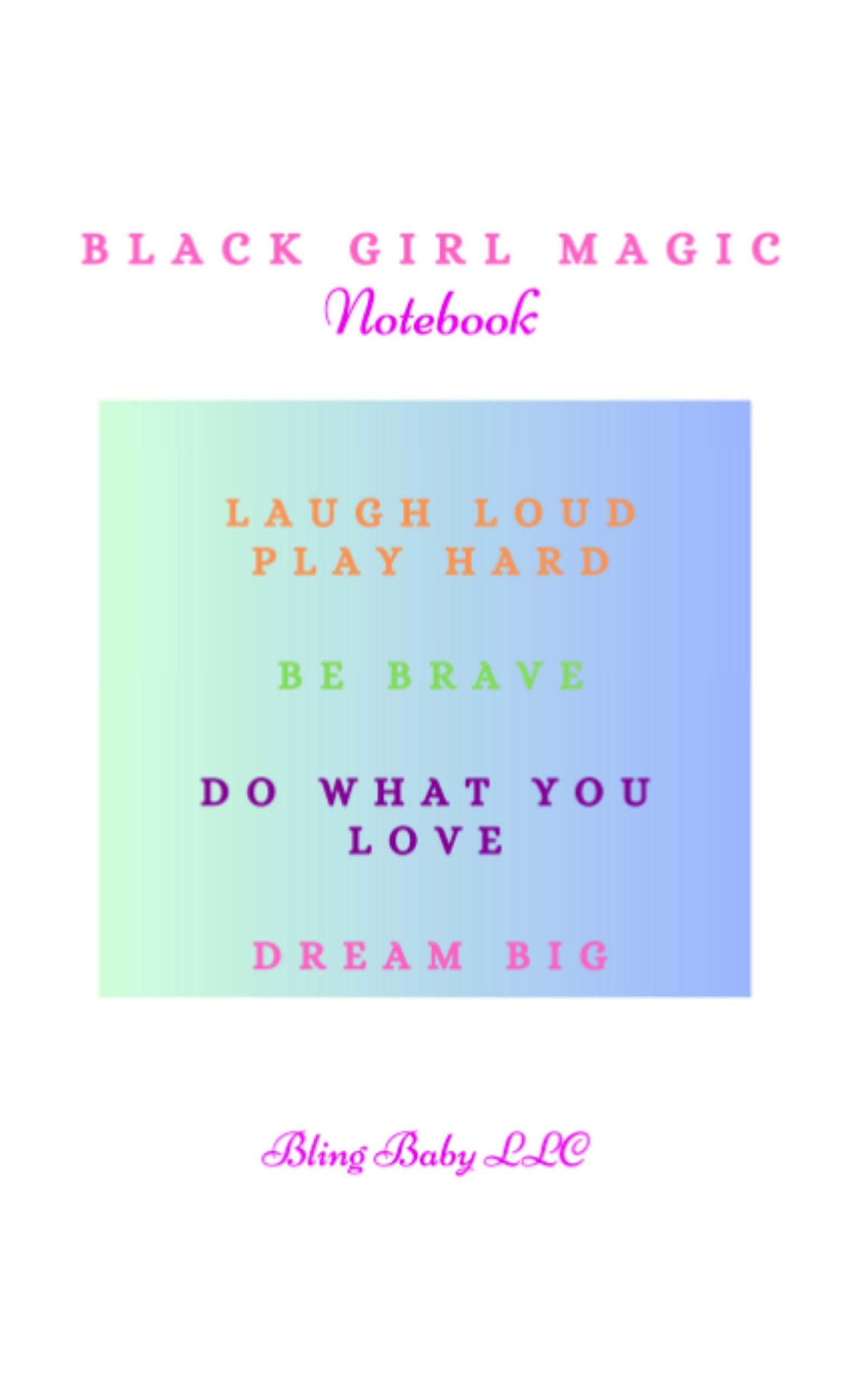 Black Girl Magic Notebook: Writing Notebook Journal Diary for African ...