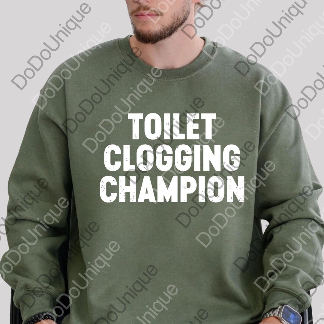 Funny Meme Png, Toilet Clogging Champion, Humor Digital, Funny Gift ...