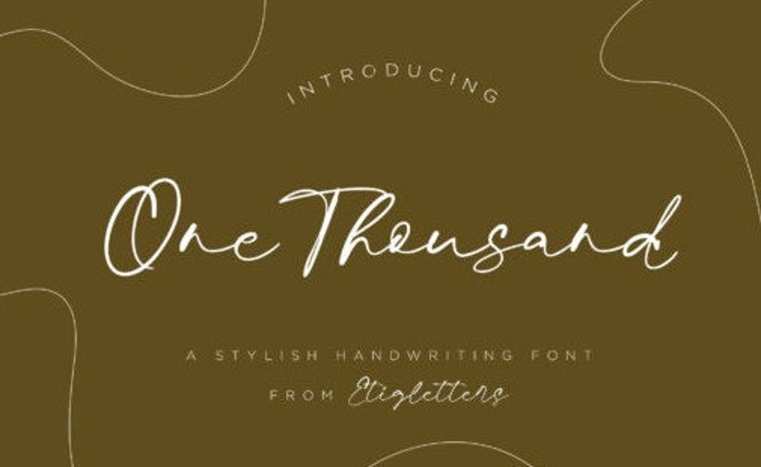 One Thousand Font, Calligraphy Font, Cricut Fonts, Wedding Font, Modern Font, Handwritten Fonts ...