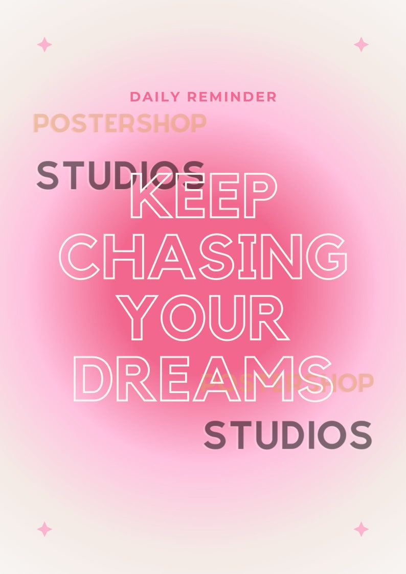 Keep Chasing Your Dreams Poster - Etsy