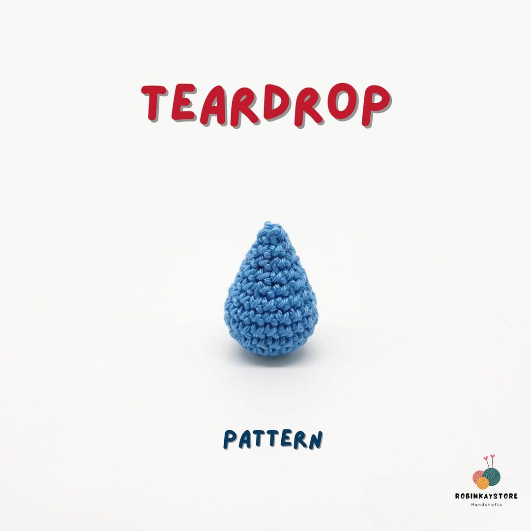 Mini Raindrop Crochet Pattern PDF, Cute Water Drop DIY, Tear Drop ...