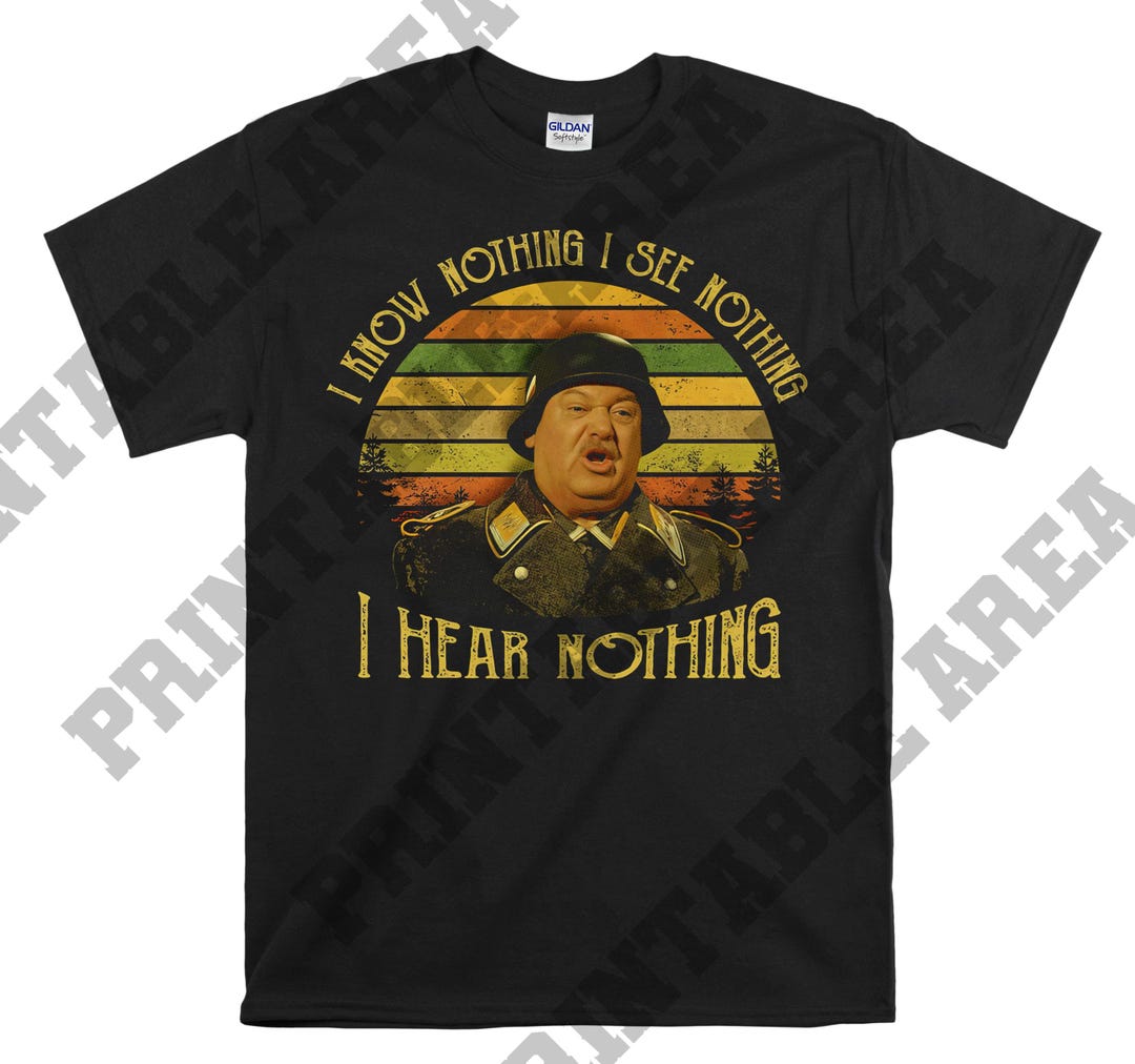 Sergeant Schultz I Know Nothing I See Nothing I Hear Nothing Vintage ...