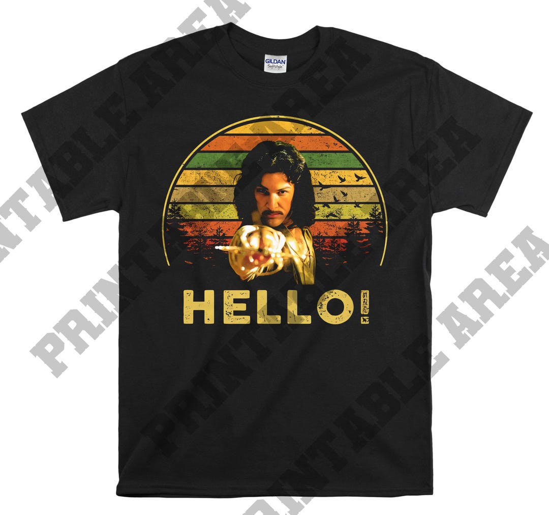 The Princess Bride Hello You Killed My Father Prepare to Die Vintage ...