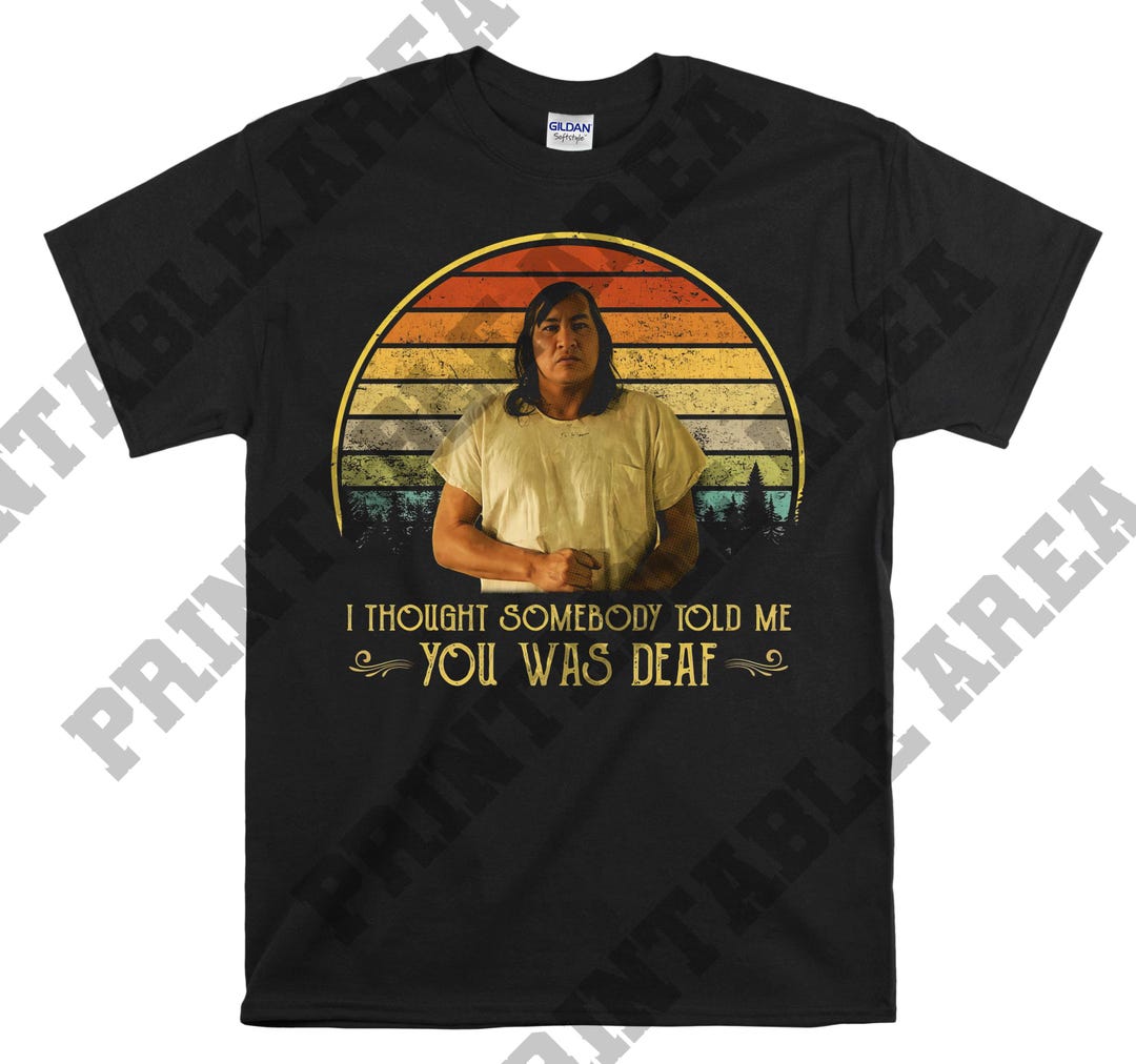 One Flew Over the Cuckoo's Nest Chief Bromden I Thought Somebody Told ...