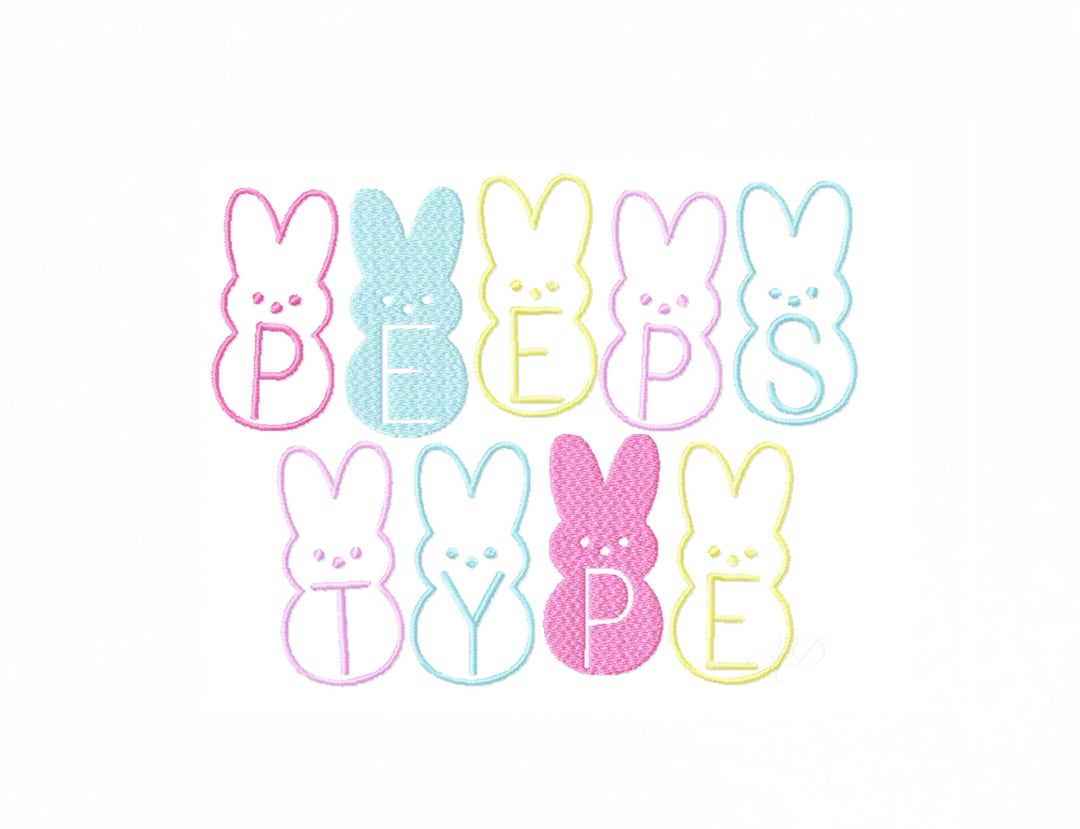 2" Inch Peeps Easter Candy Font Many Sizes PES BX Instant Embroidery ...