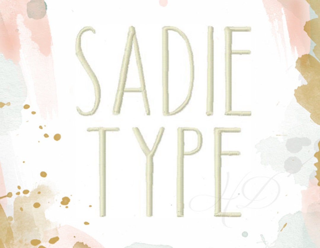 1" Inch Handwriting Embroidery Font Sadie BX Instant Download 4x4 5x7 ...