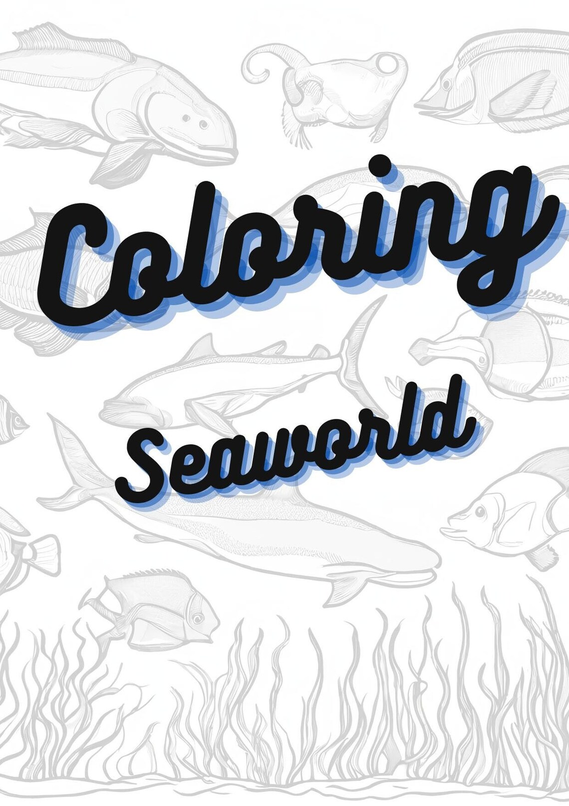 15 Unique Seaworld Coloring Pages Kids and Adults Fish Coloring Pages ...