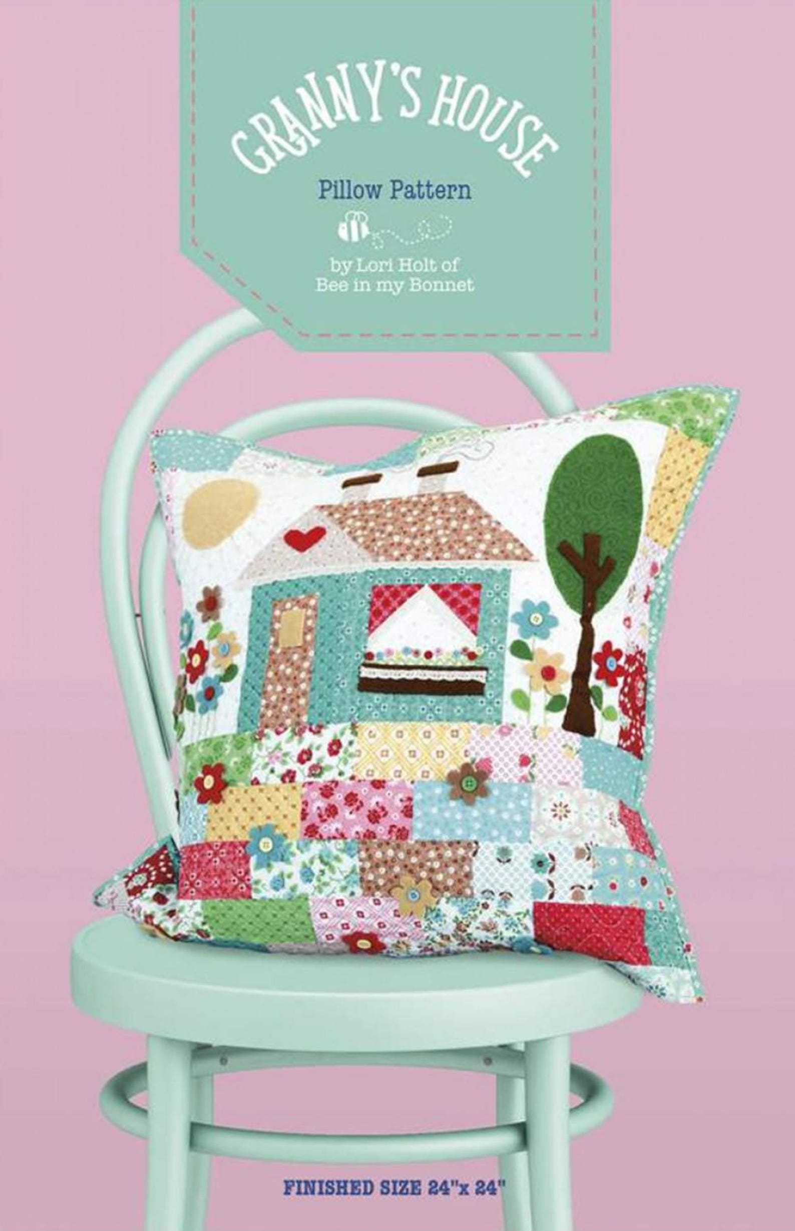 Riley Blake Designs Granny's House Pillow Pattern by Lori Holt of Bee ...