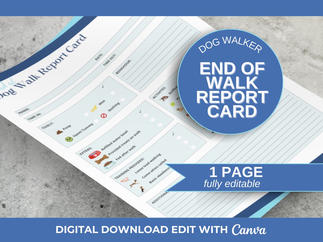 End of Dog Walking Report Card Dog Walker Report Card Pet Care Business ...
