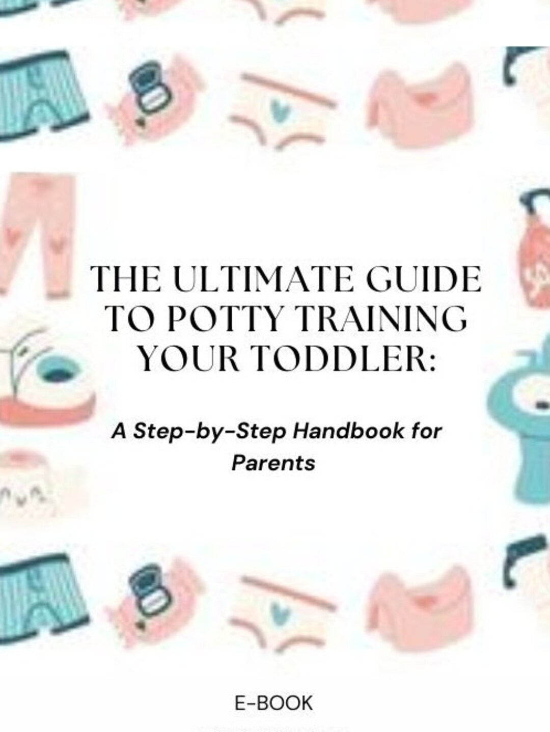 The Ultimate Guide to Potty Training Your Toddler - Etsy