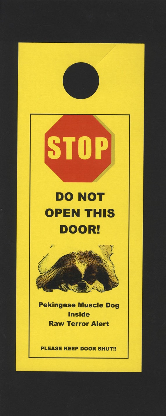 Pekingese Muscle Dog Inside Raw Terror Alert Fun Sign Keeps | Etsy