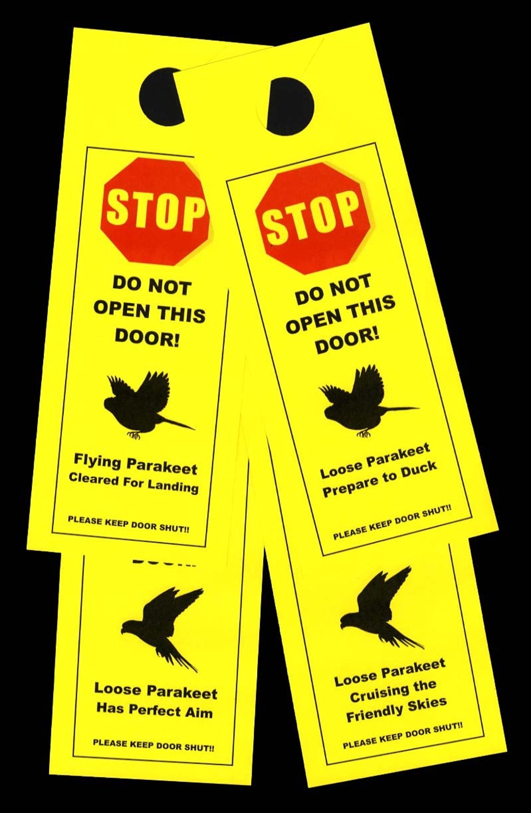 Flying Parakeets Cleared for Landing -door Signs Keep Loose Bird Safe ...