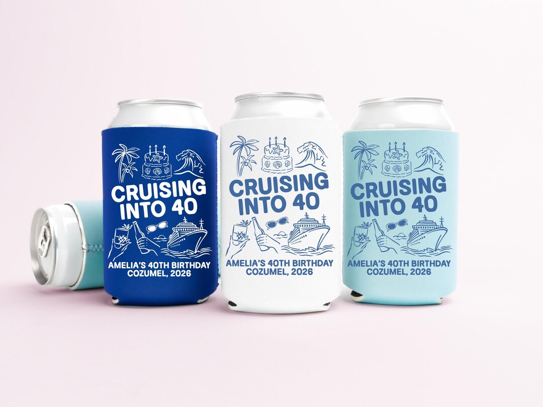 Cruising Into 40 Birthday Can Cooler - Custom Cruise Birthday Party ...