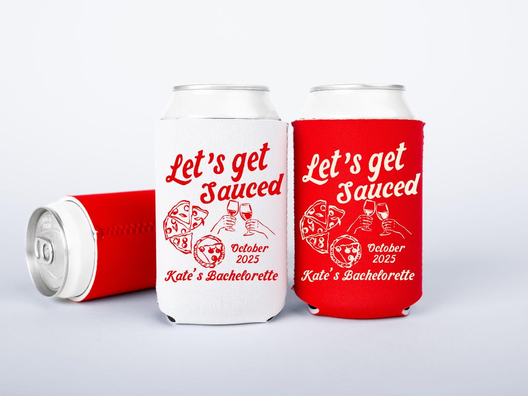Let's Get Sauced Bachelorette Can Coolers, Personalized Can Sleeves ...