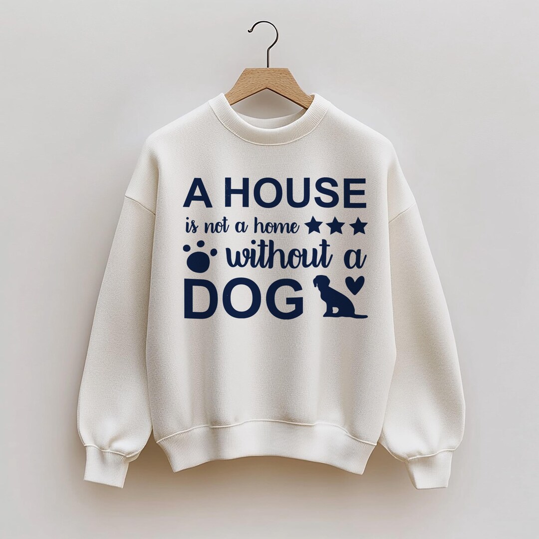 A House is Not a Home Without Dog Svg, INSTANT DOWNLOAD, Paw Prints Svg ...