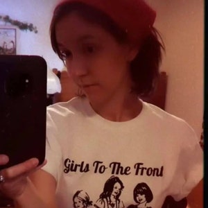 Girls to the Front T-shirt - Etsy