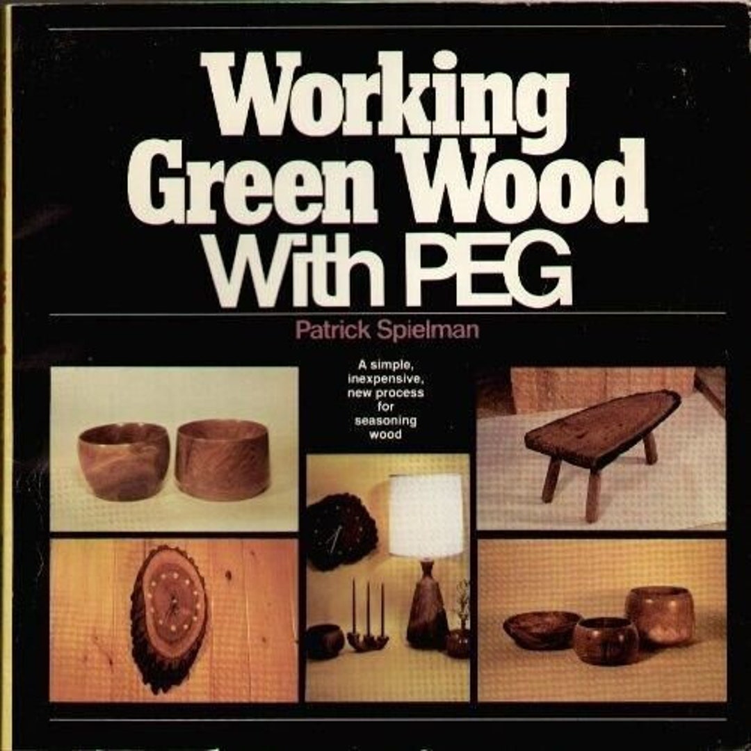 Working Green Wood With Peg Softcover - Etsy