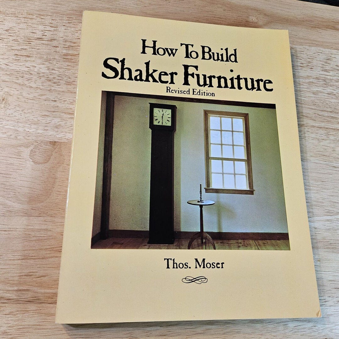 How to Build Shaker Furniture Thos Moser Woodworking 1980 Vintage Book ...