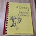 A Century of Mormon Cookery Recipes Cookbook by Hermine Horman Spiral ...