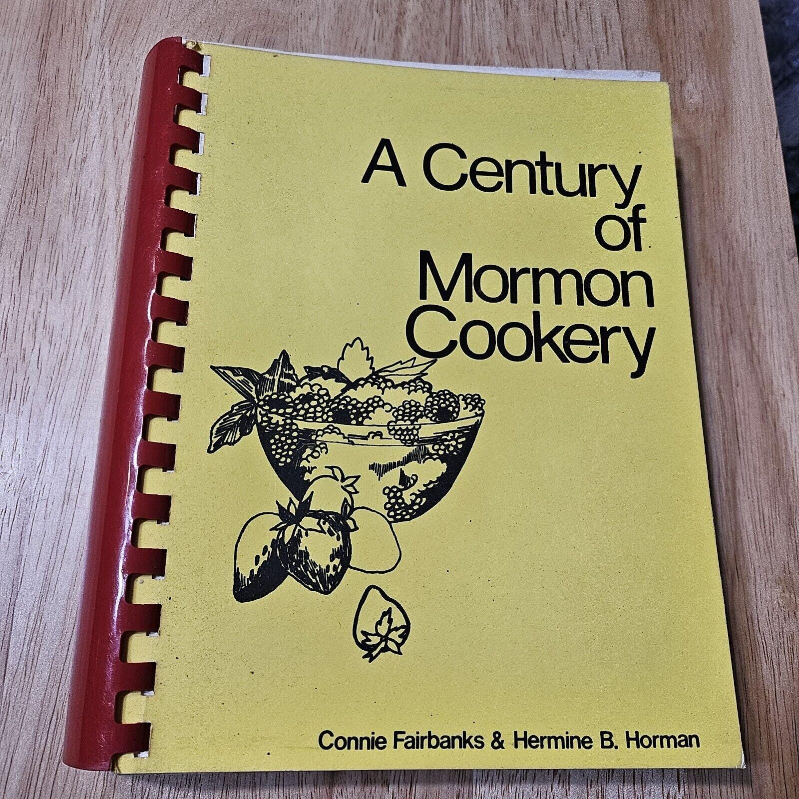 A Century of Mormon Cookery Recipes Cookbook by Hermine Horman Spiral ...