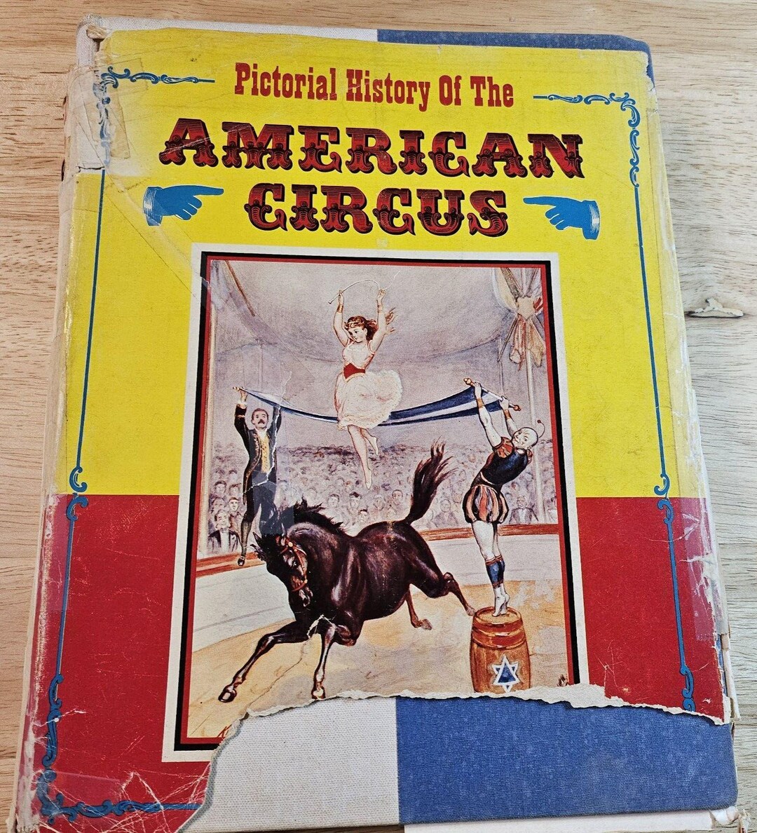 Pictorial History of the American Circus HC Book John & Alice Durant ...