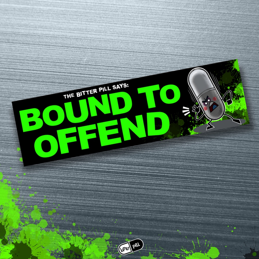 Bound to Offend : Bold Acid Green Vinyl Bumper Sticker, Laptop Decal ...