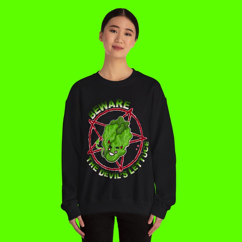 Beware the Devil's Lettuce Funny SWEATSHIRT, Original Cartoon Design ...