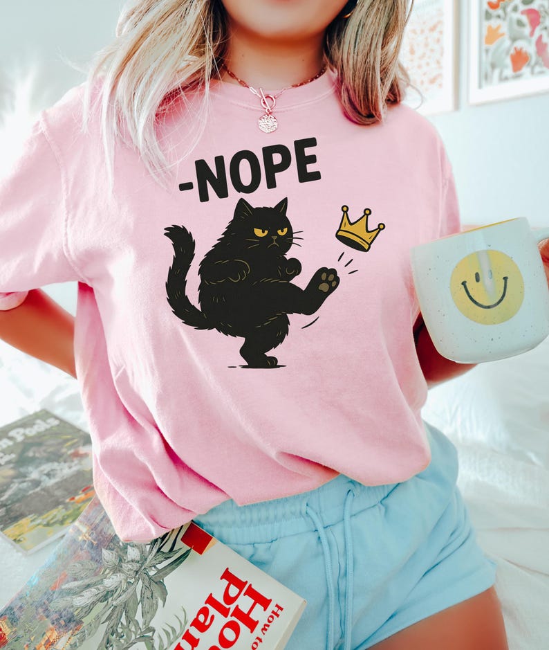 Nope Cat Shirt, No Kings Black Cat Tee, Funny Cat Lover, Sarcastic Cat ...