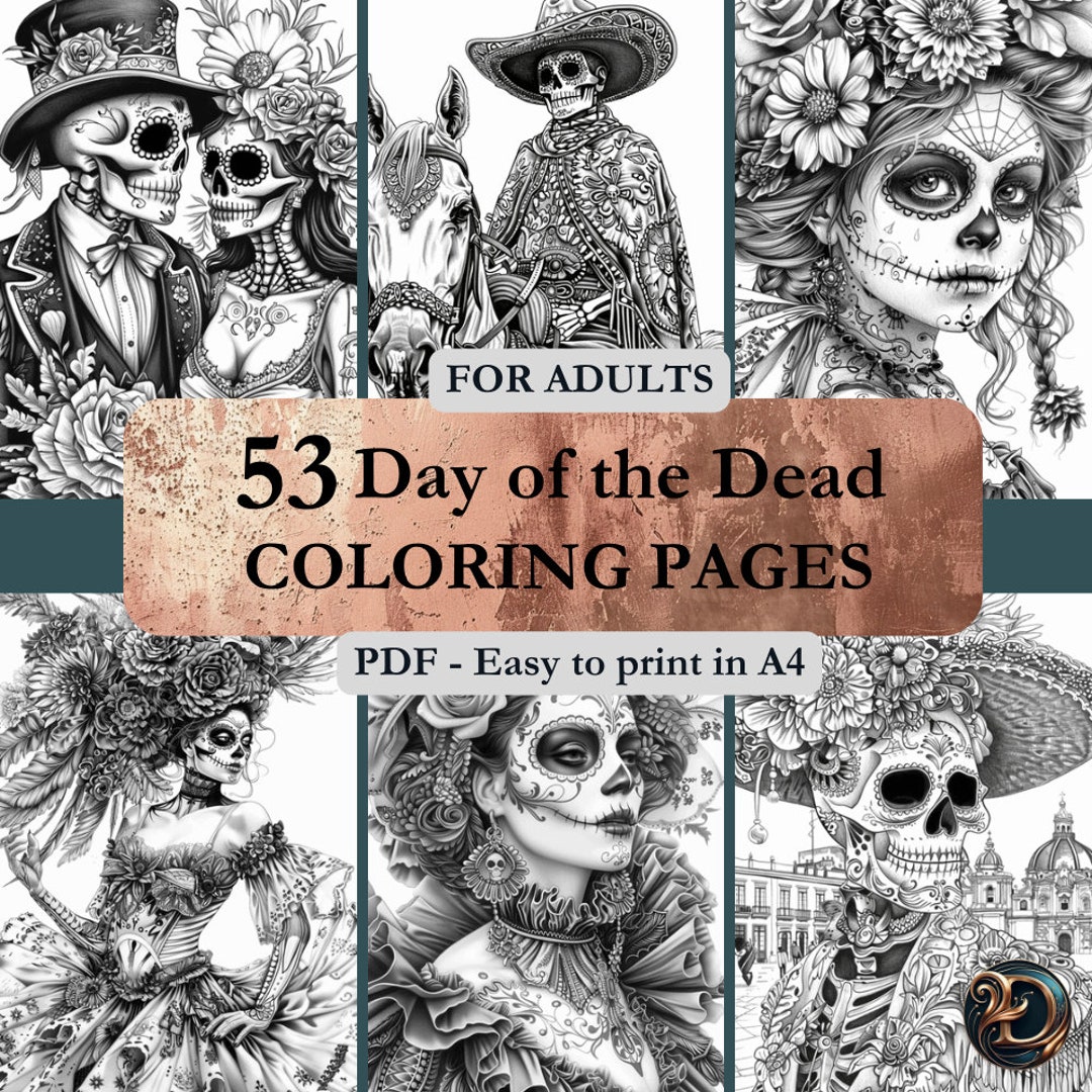 53 Day of the Dead Coloring Pages - Adults Coloring Book, Mindfulness ...
