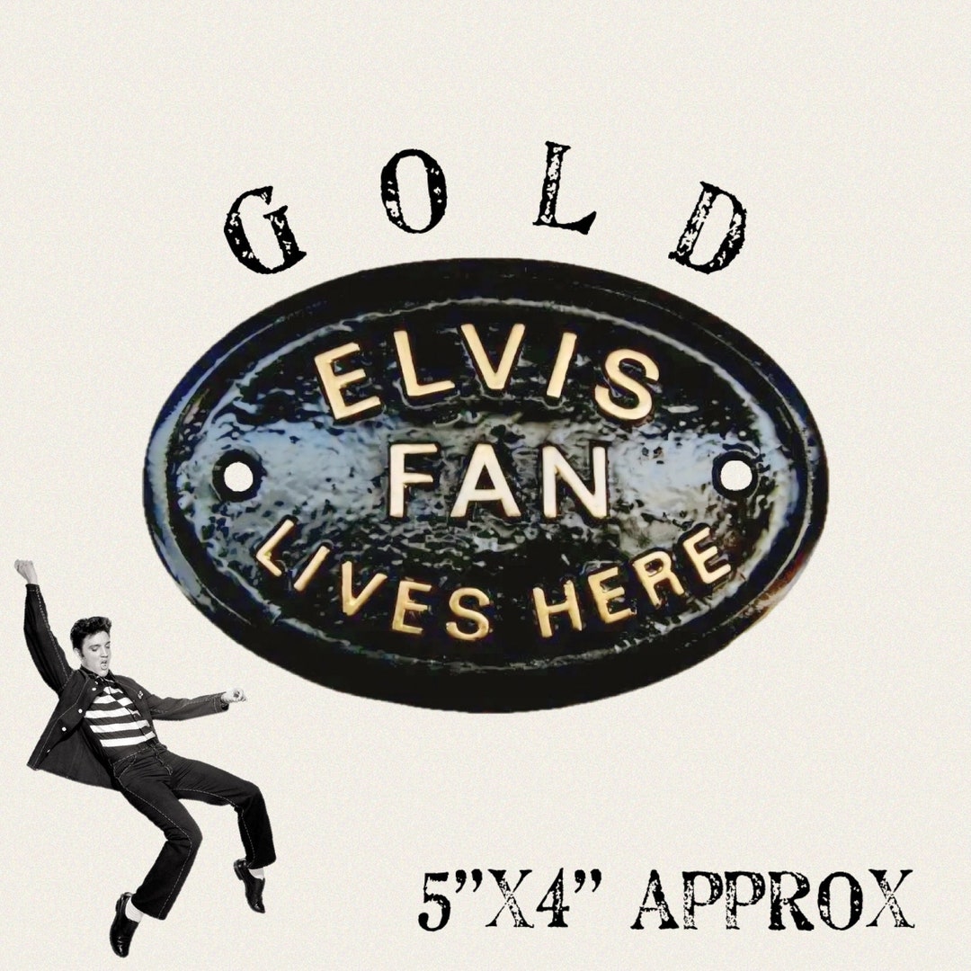 Iconic 5”x4” ‘elvis Fan Lives Here’ Wall Plaque | Indoor and Outdoor ...