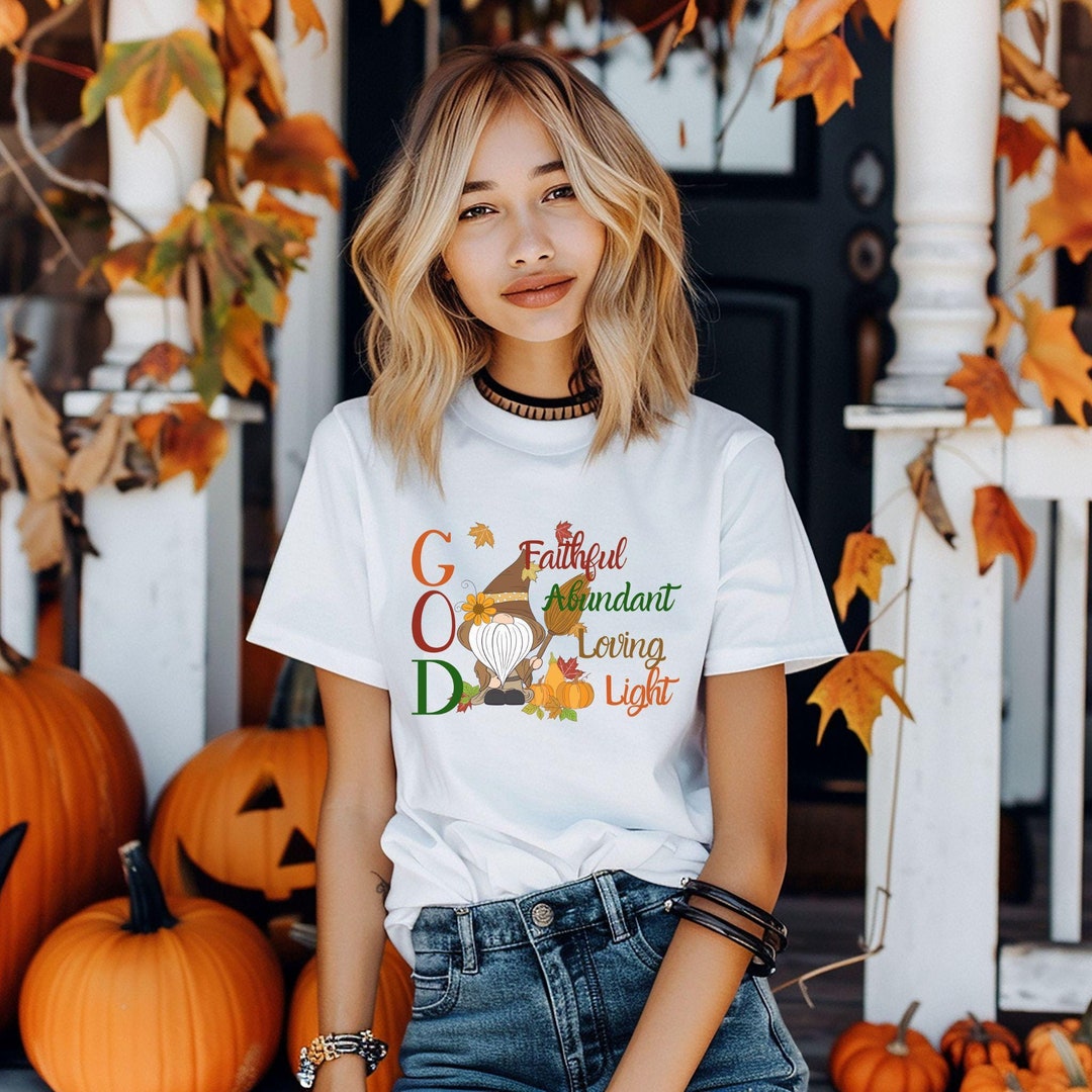 God is Faithful Fall-themed Shirt. Perfect for Those Who Love to ...