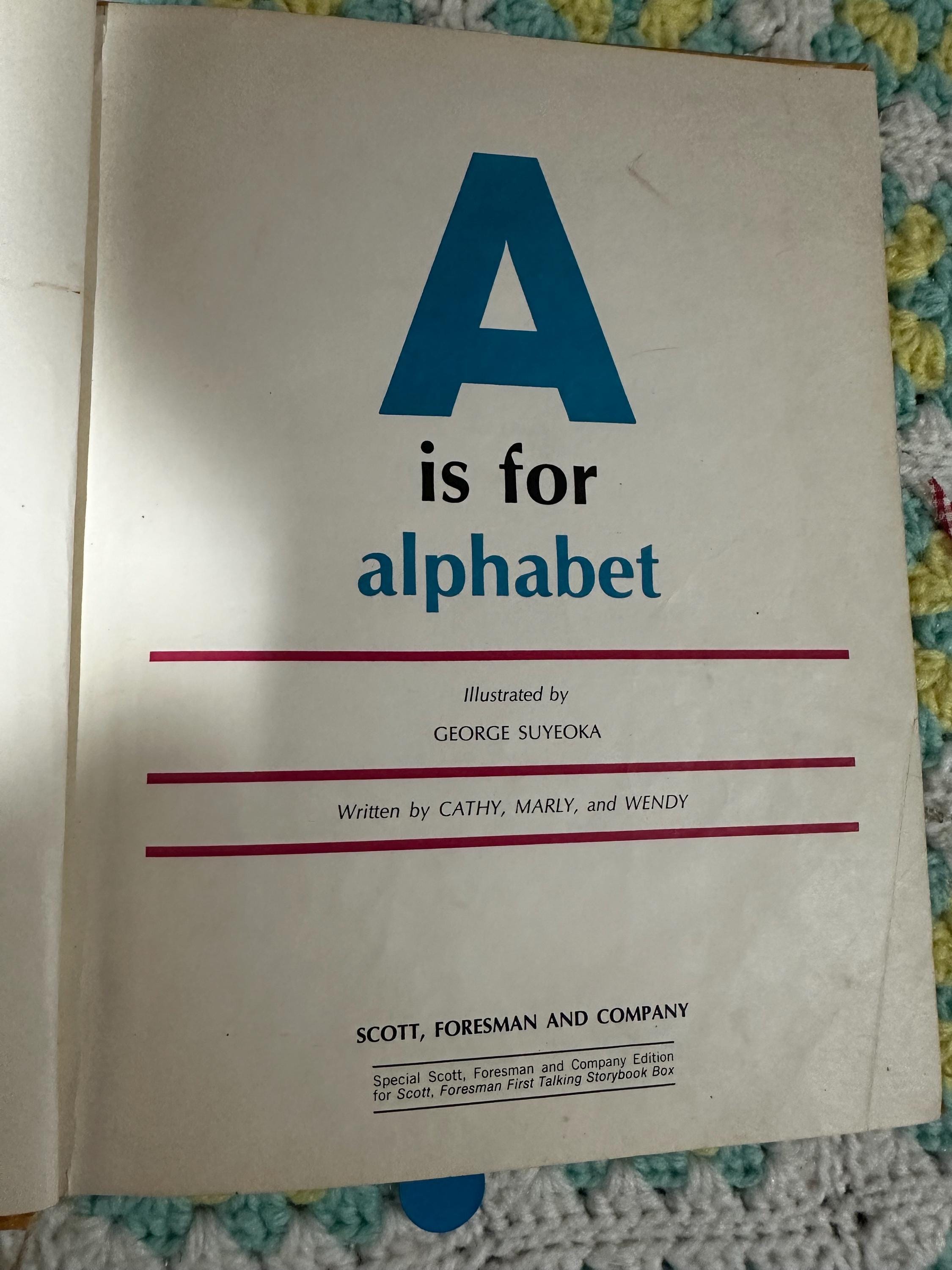 A is for Alphabet First Talking Storybook, Color Illustrated Book and Record, Scott Foresman ...
