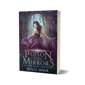 The Twisted Fairy Tale Complete Series Bundle by Holly Hook: A YA Fantasy With Fairytale ...